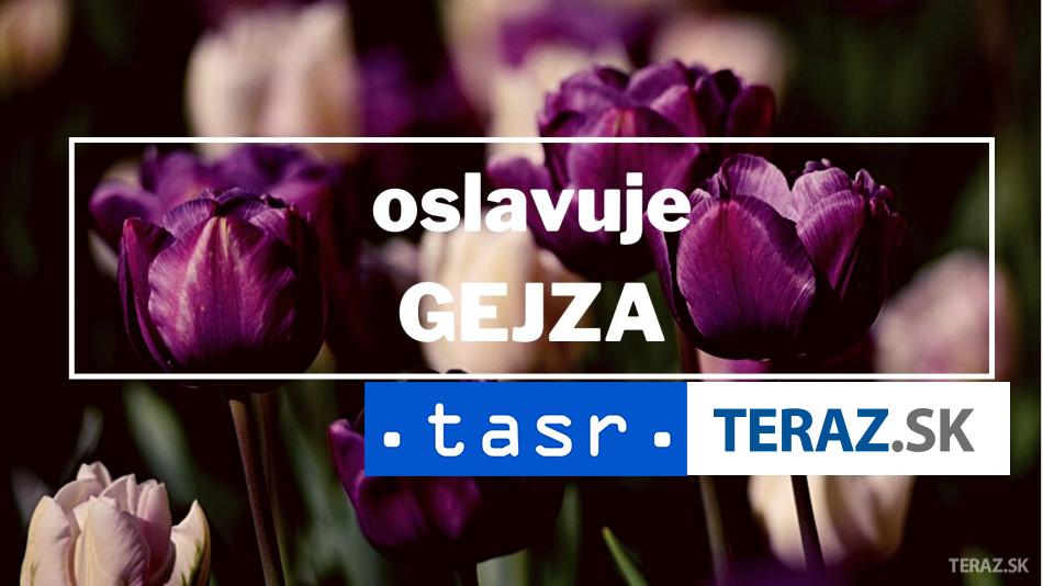 Gejza je reálny